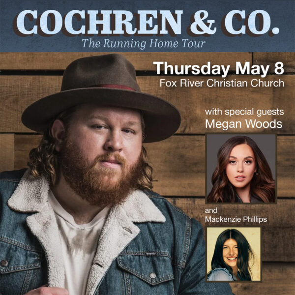 Cochren & Co. with Megan Woods and Mackenzie Phillips - Psalm 96 Promotions